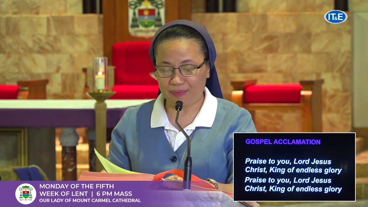 Monday of the Fifth Week of Lent 6 PM Mass – Roman Catholic Diocese of ...